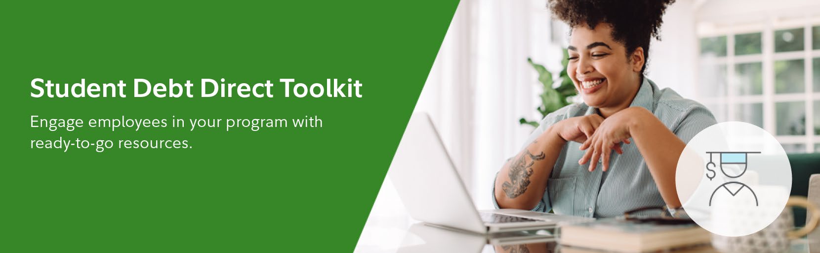 Student Debt Direct Program - Engagement Toolkit